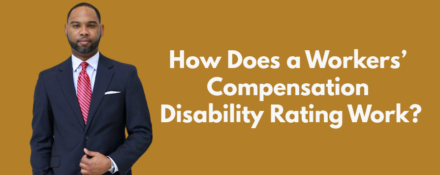 How Does a Workers’ Compensation Disability Rating Work?